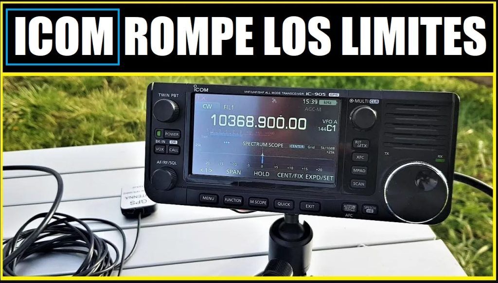 PRIMERAS PRUEBAS DEL ICOM IC-905 - TODO-SDR.com